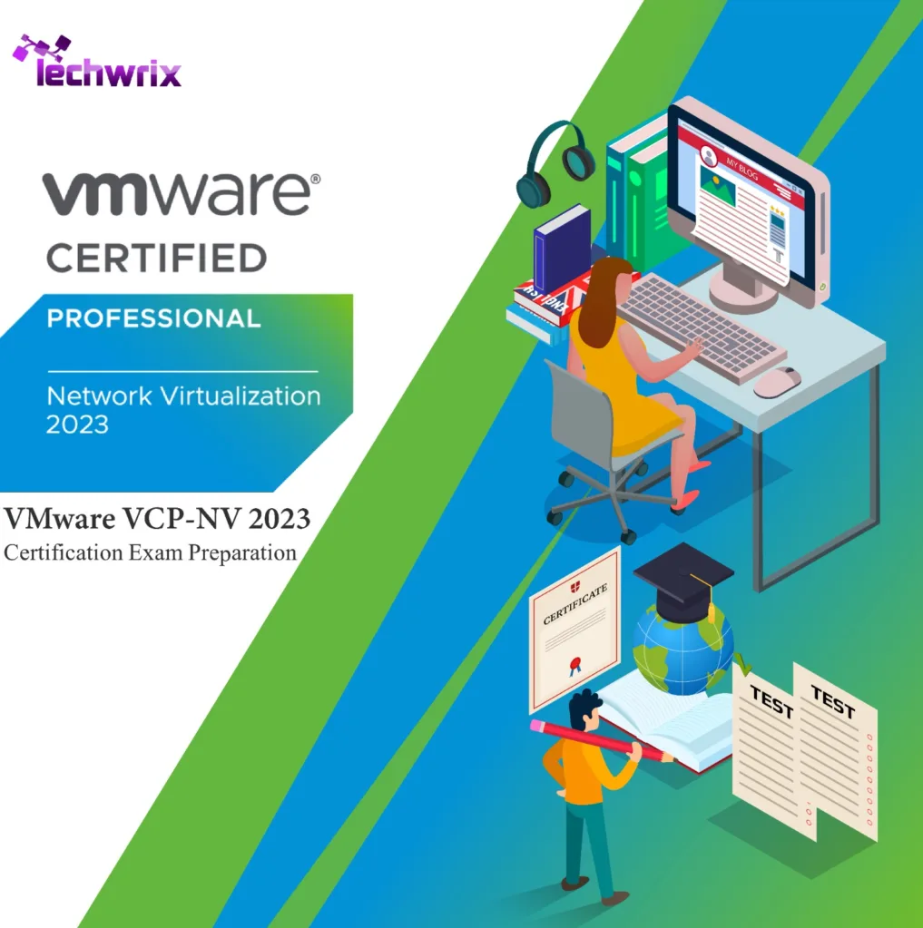 Ultimate Guide on VMware VCP-NV 2023 Certification Exam