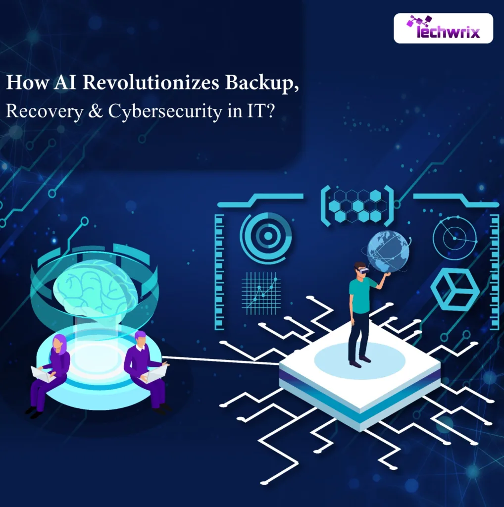 How Ai Revolutionizing Backup Recovery And Cybersecurity In It